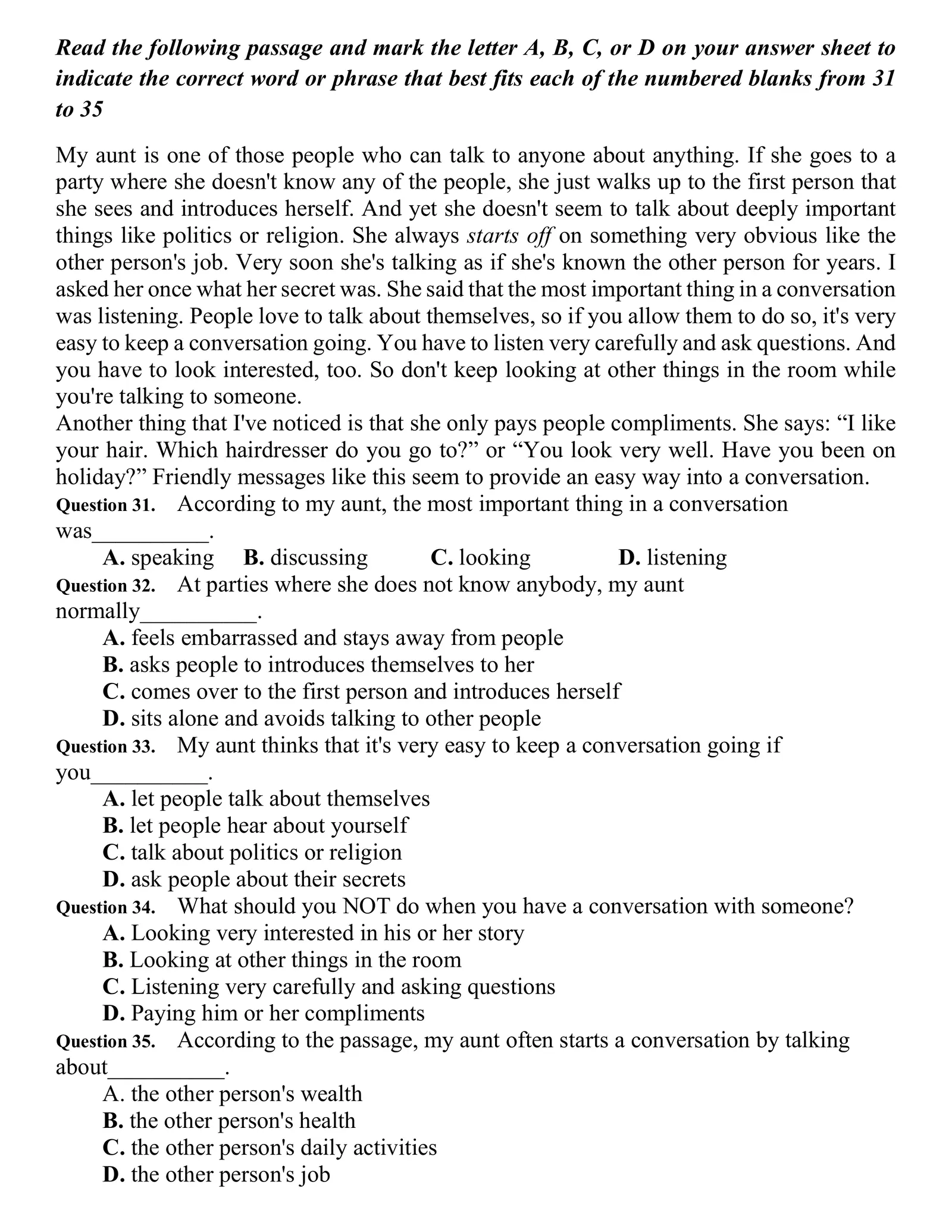 Read the following passage, and mark the letter (A, B, C or D) on your answer sheet to indicate ...