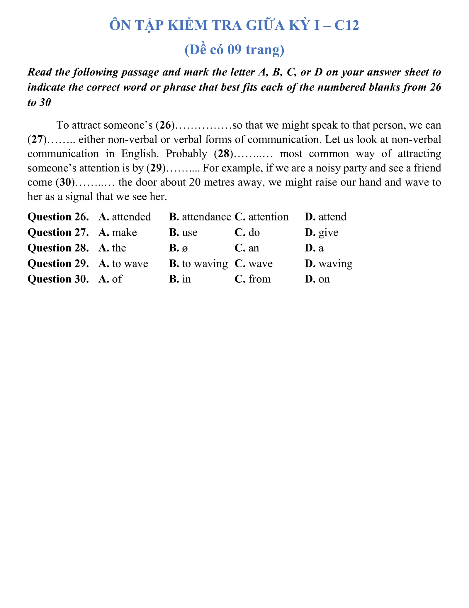 Read the following passage and mark the letter A, B, C, or D to indicate the correct answer to ...